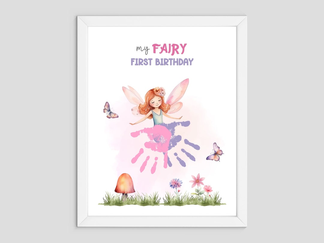 Fairy First Birthday - Handprint Art Craft - Mom Dad Grandma Auntie ...