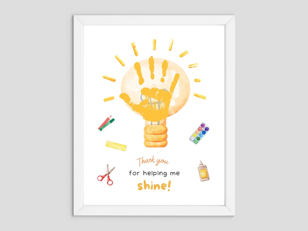 Thank You for Helping Me Shine - Handprint Art Craft - Light Bulb ...