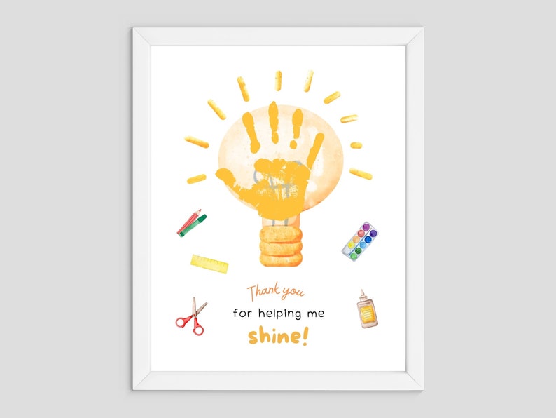 Thank You for Helping Me Shine - Handprint Art Craft - Light Bulb ...