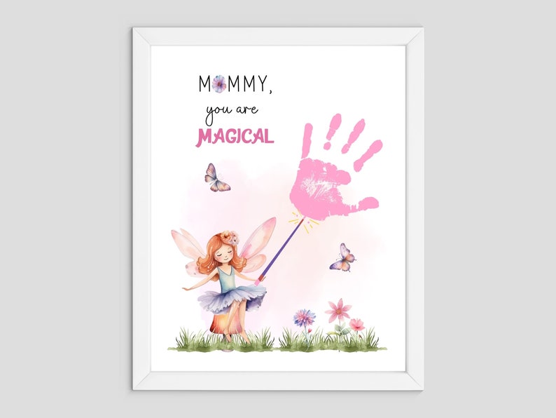 Mommy/mummy Handprint Art Craft - Magical Fairy - Kids Baby Toddler ...