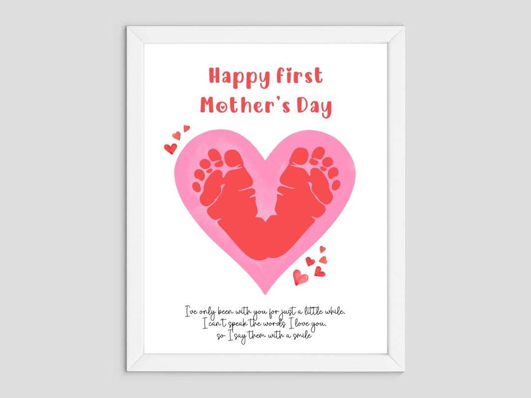 Happy First Mother's Day, Head to My Toes, Footprint Handprint Art ...