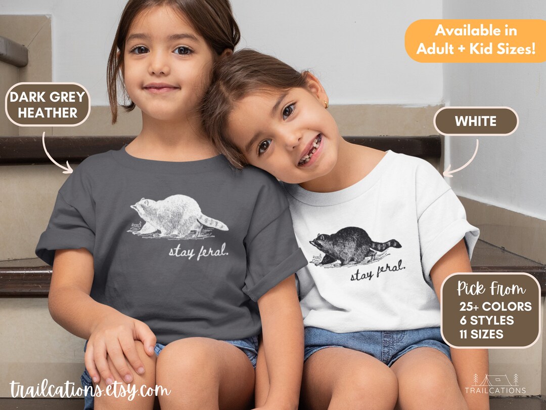 Stay Feral Raccoon Y2K Grunge Vintage Shirt, Family Kids Tee, Travel ...