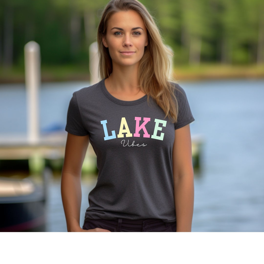 Lake Shirt, Lake Life Clothing, Lake Day Shirt, Lake Vibes, Summer Top ...