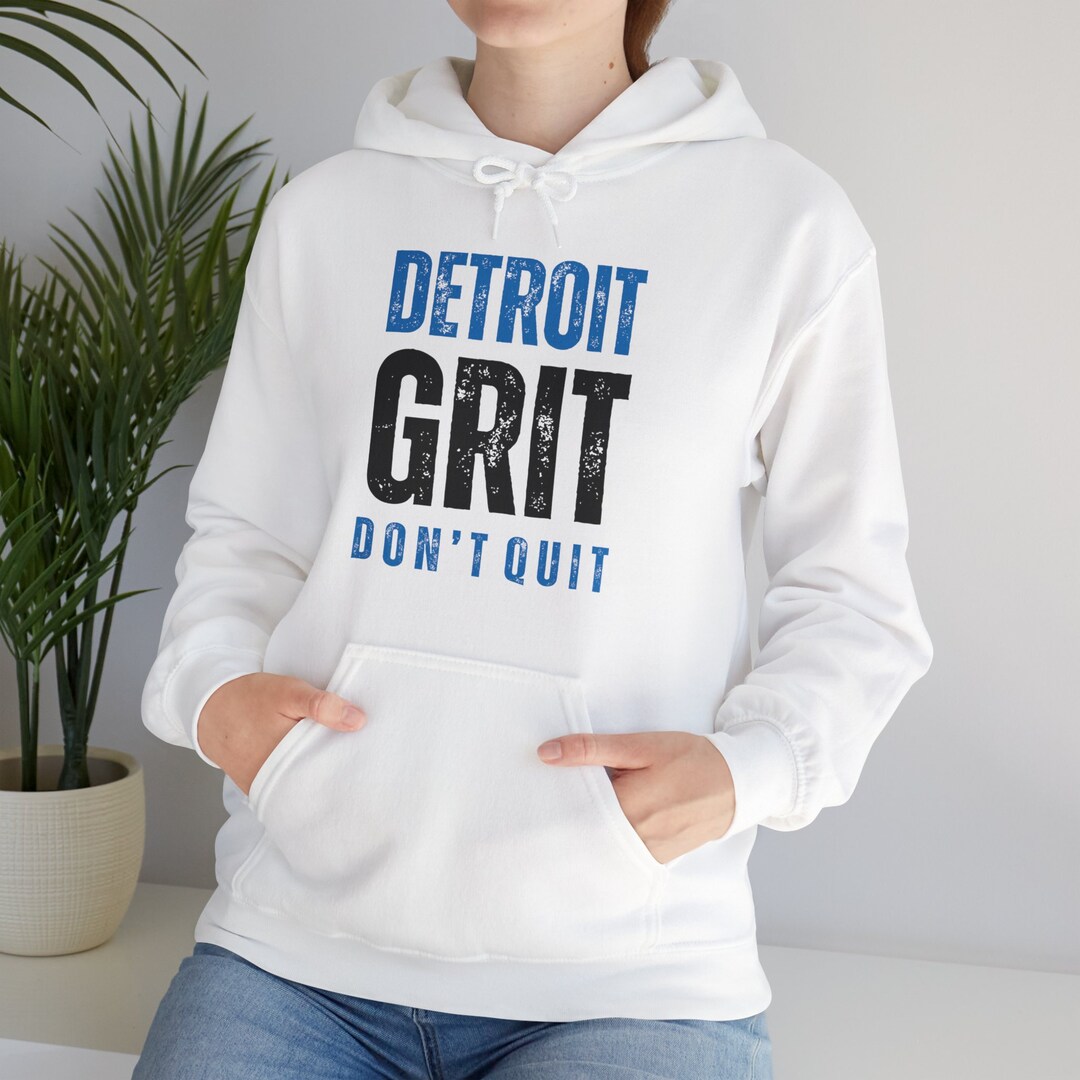 Detroit Grit Don't Quit Hooded Sweatshirt, Detroit Football Fan Sweater ...