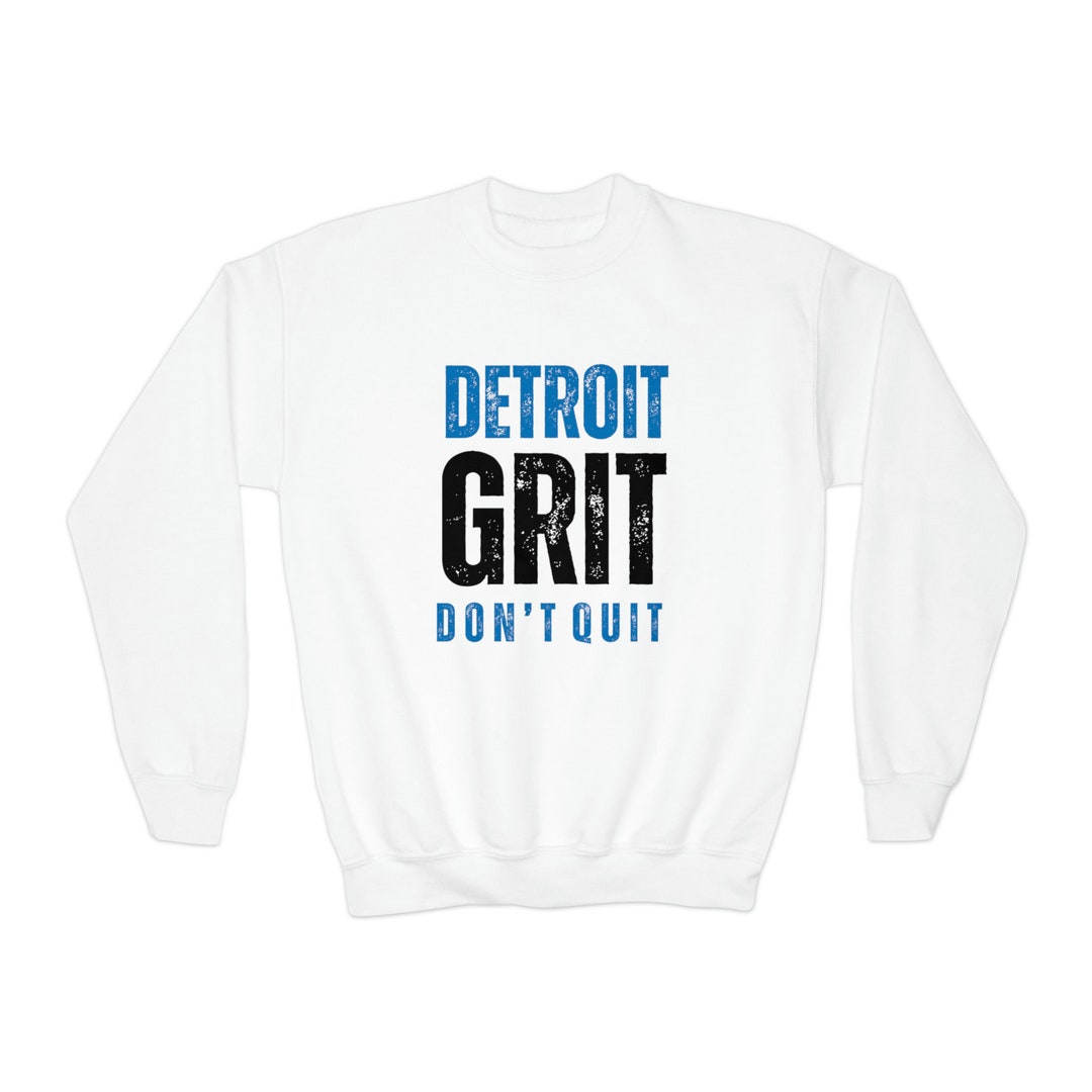 Detroit Grit Dont Quit Detroit Youth Detroit Youth Sweater - Etsy