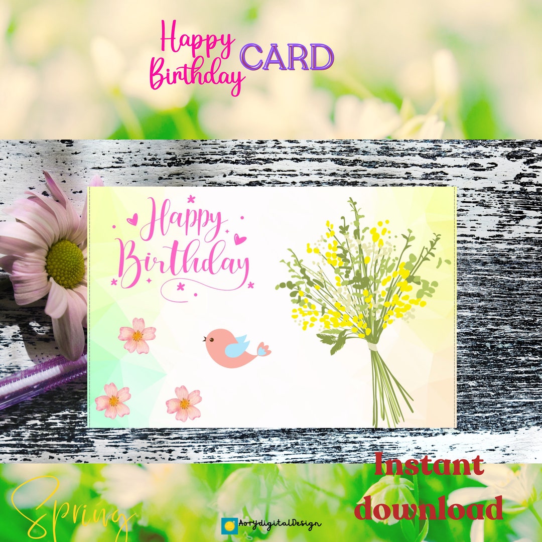 Happy Birthday Card Printable - Bright and Beautiful Spring Flowers - Etsy