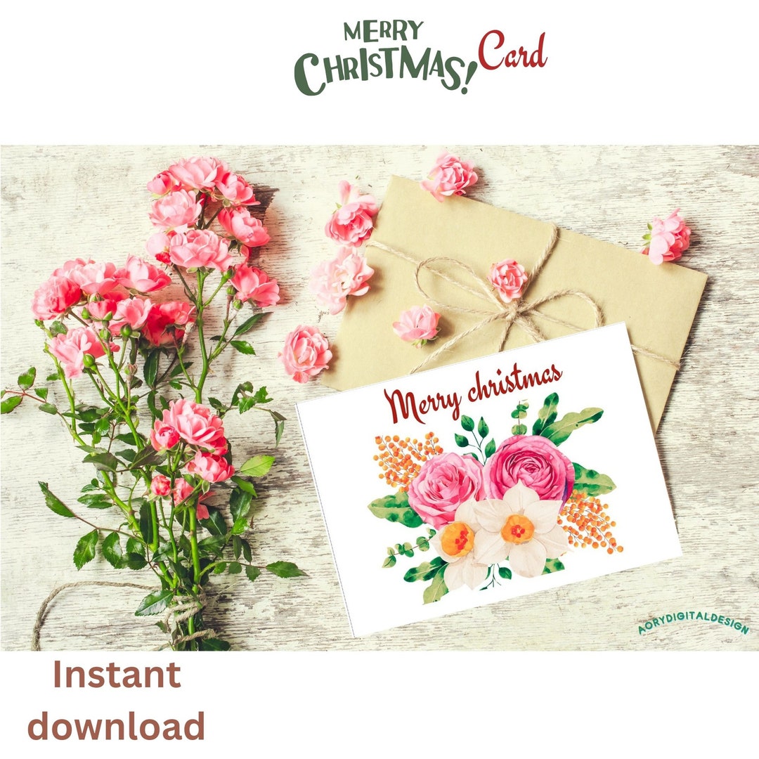 Printable Merry Christmas Card Beautiful Flowers of the Season Merry ...