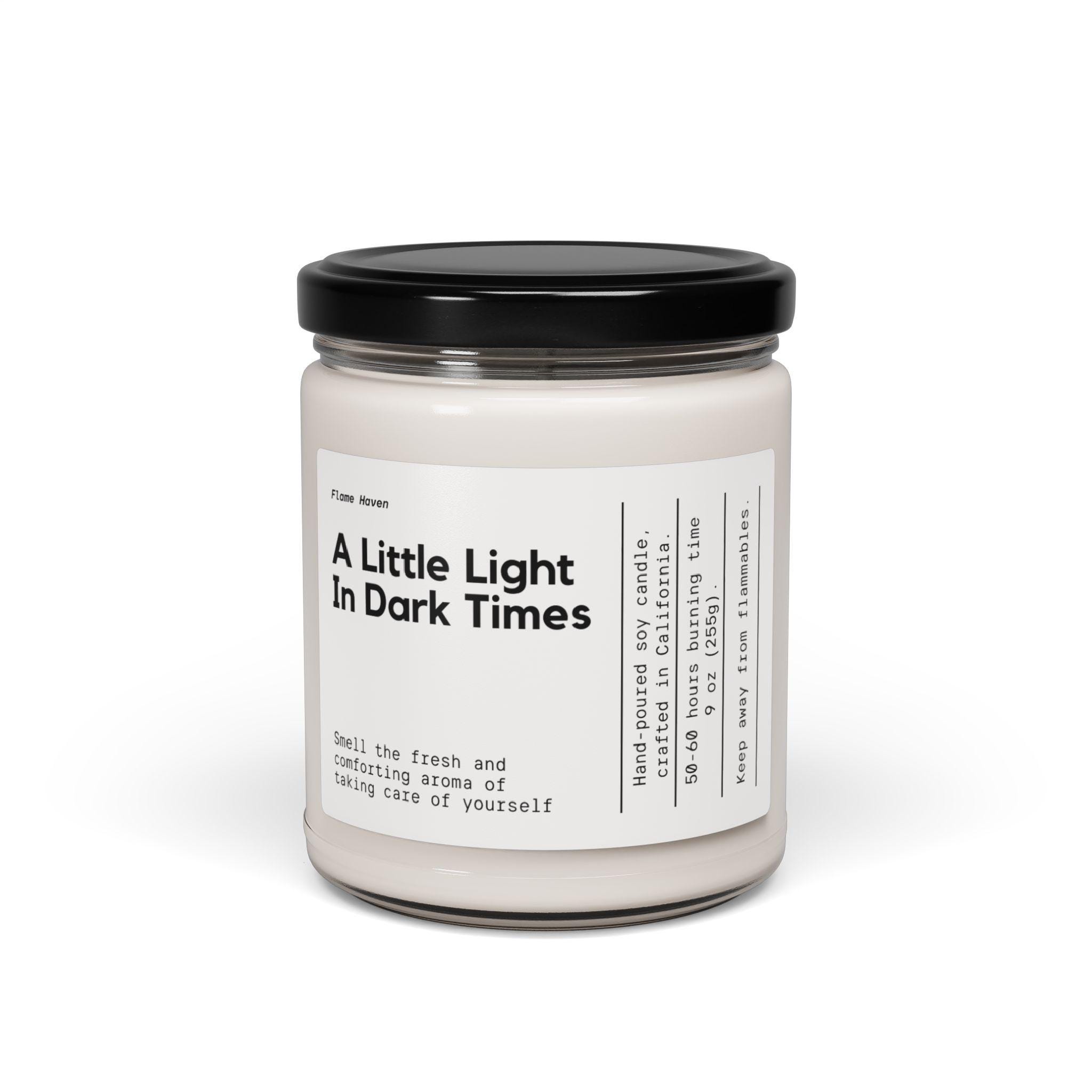 A Little Light in Dark Times Candle, Sympathy Grieving Candle, Missing ...