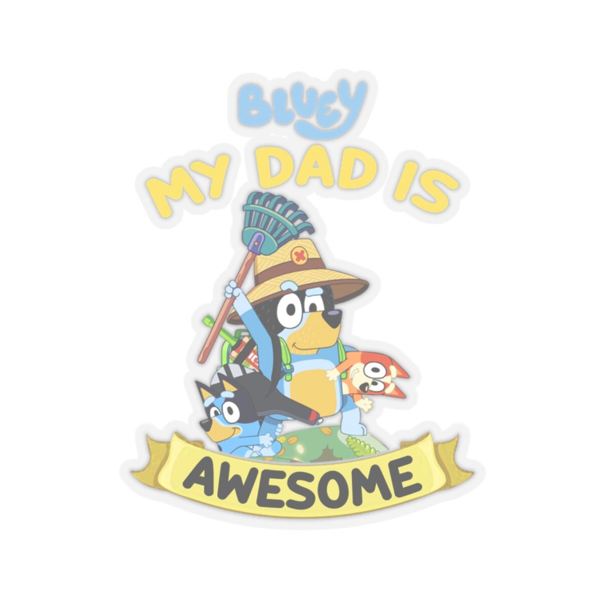 My Dad is Awesome-bluey Sticker - Etsy