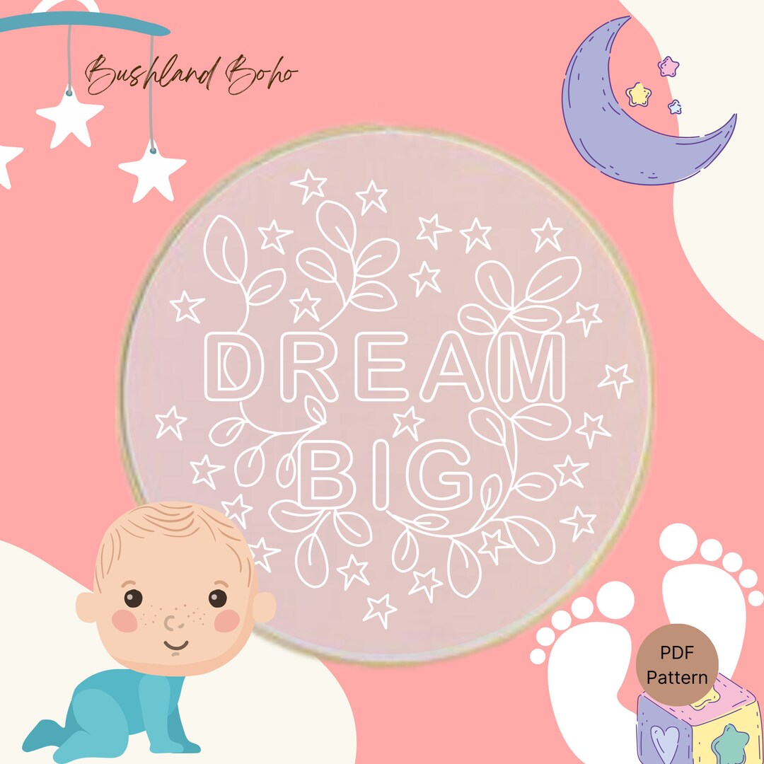 Dream Big Hand Embroidery Pattern – Nursery Decor (PDF Download) - Etsy