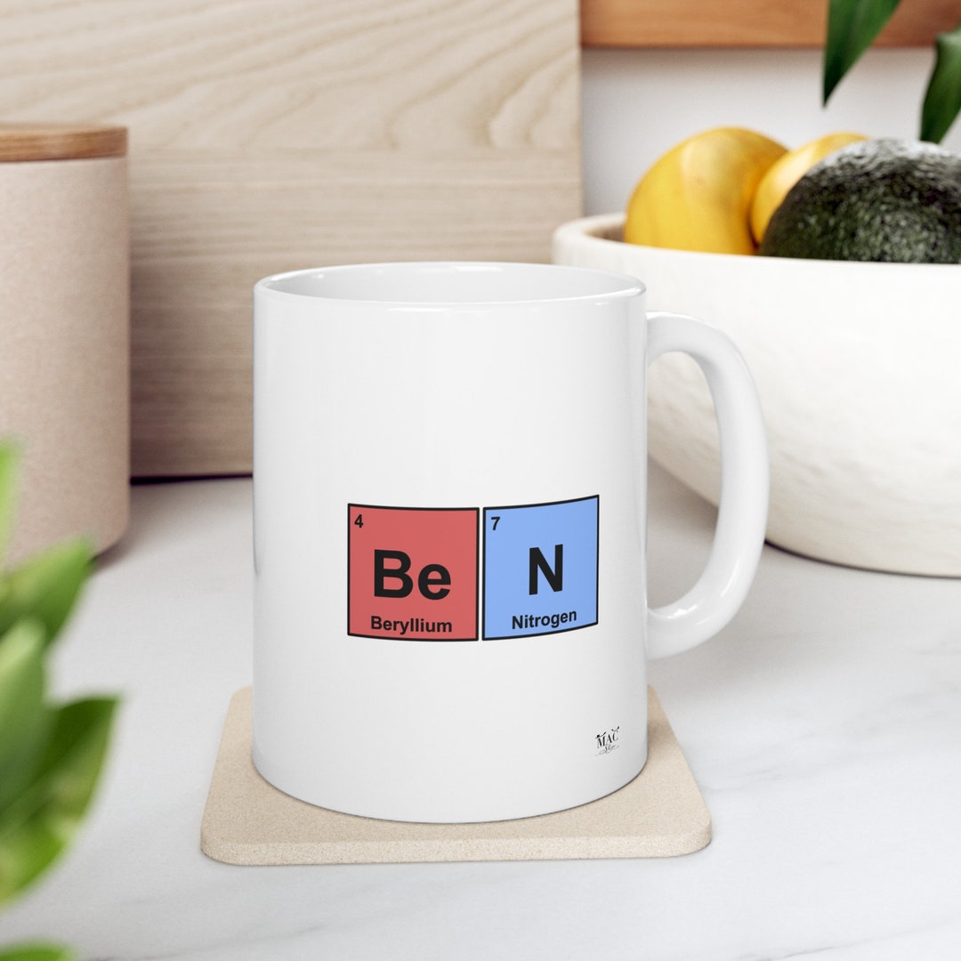 BEN White Ceramic 11 Oz. Mug With Periodic Table Name, Chemistry Lover ...