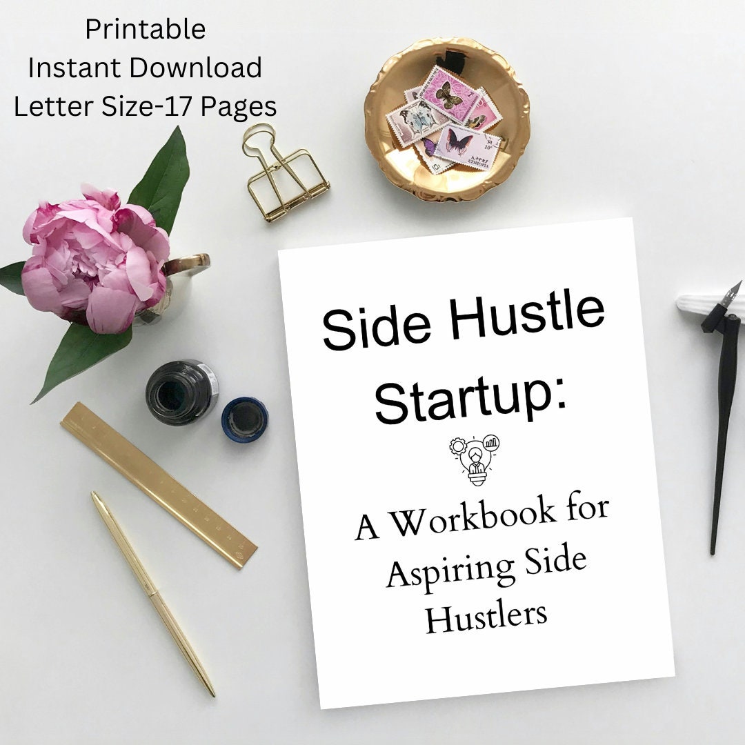 Printable Side Hustle Planner, Side Hustle Workbook, Side Job Journal ...