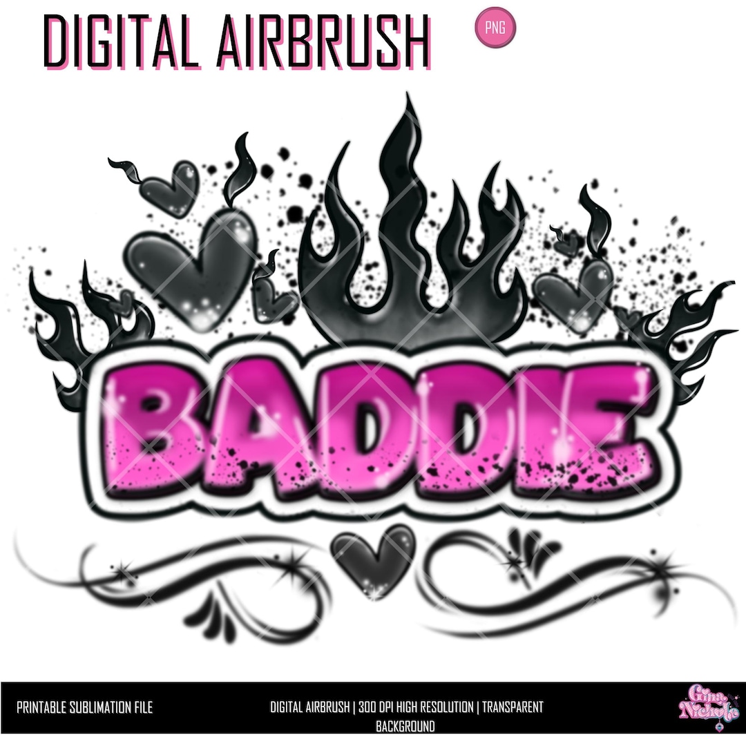 Baddie Airbrush PNG: Black Flame Graffiti Clipart (digital Download ...