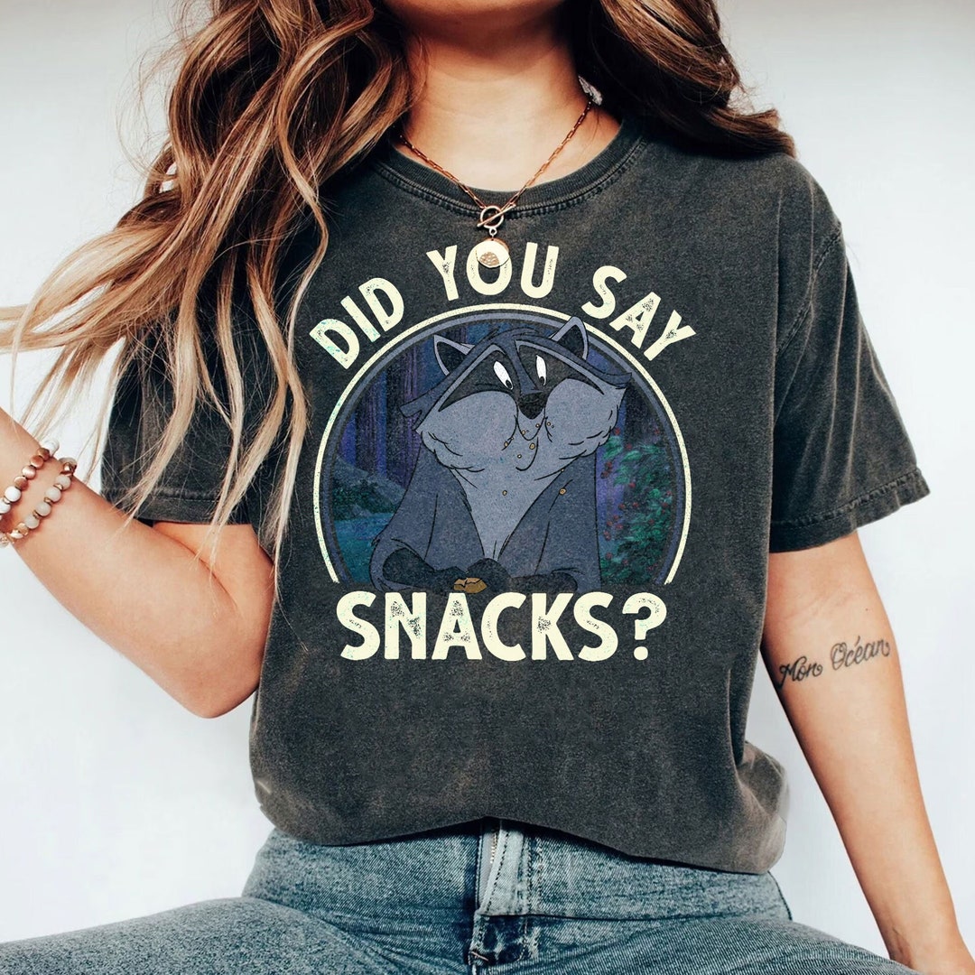 Retro Meeko Raccoon Did You Say Snacks Shirt, Disney Pocahontas T-shirt ...