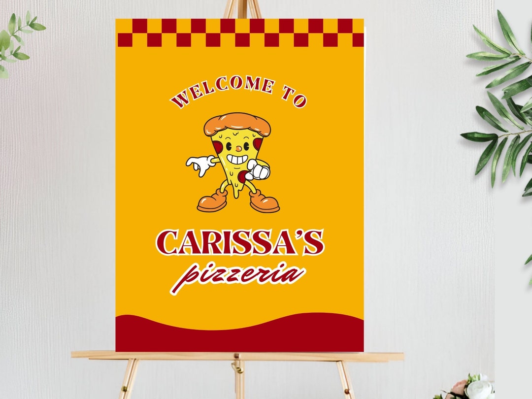 Editable Pizza Party Welcome Sign Pizza Birthday Decorations Pizza ...