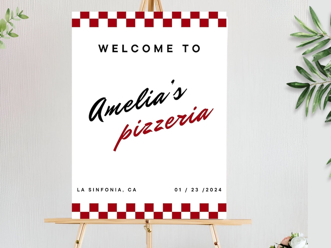 Pizza Birthday Party Welcome Sign Editable Template, Pizza Making Party ...