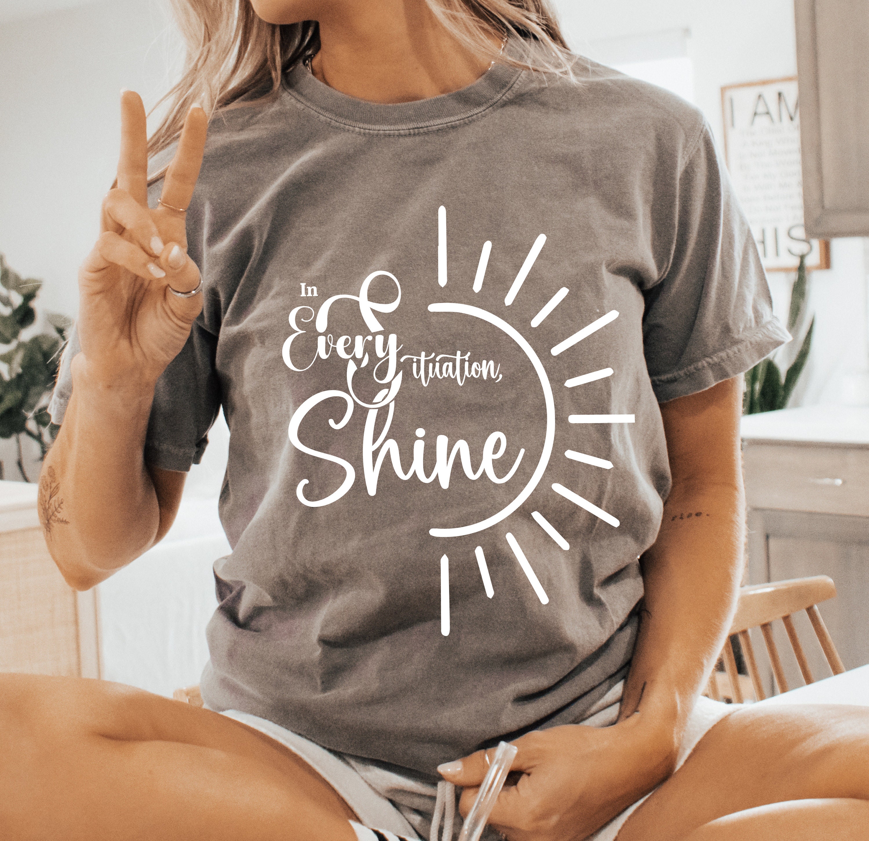 In Every Situation Shine Svg, Inspirational Svg, Positive, Uplifting ...