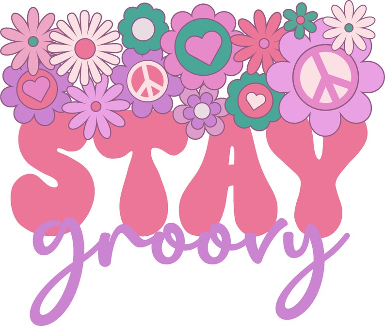 Retro Stay Groovy Svg, Stay Groovy Png, Groovy Svg, Groovy Birthday ...