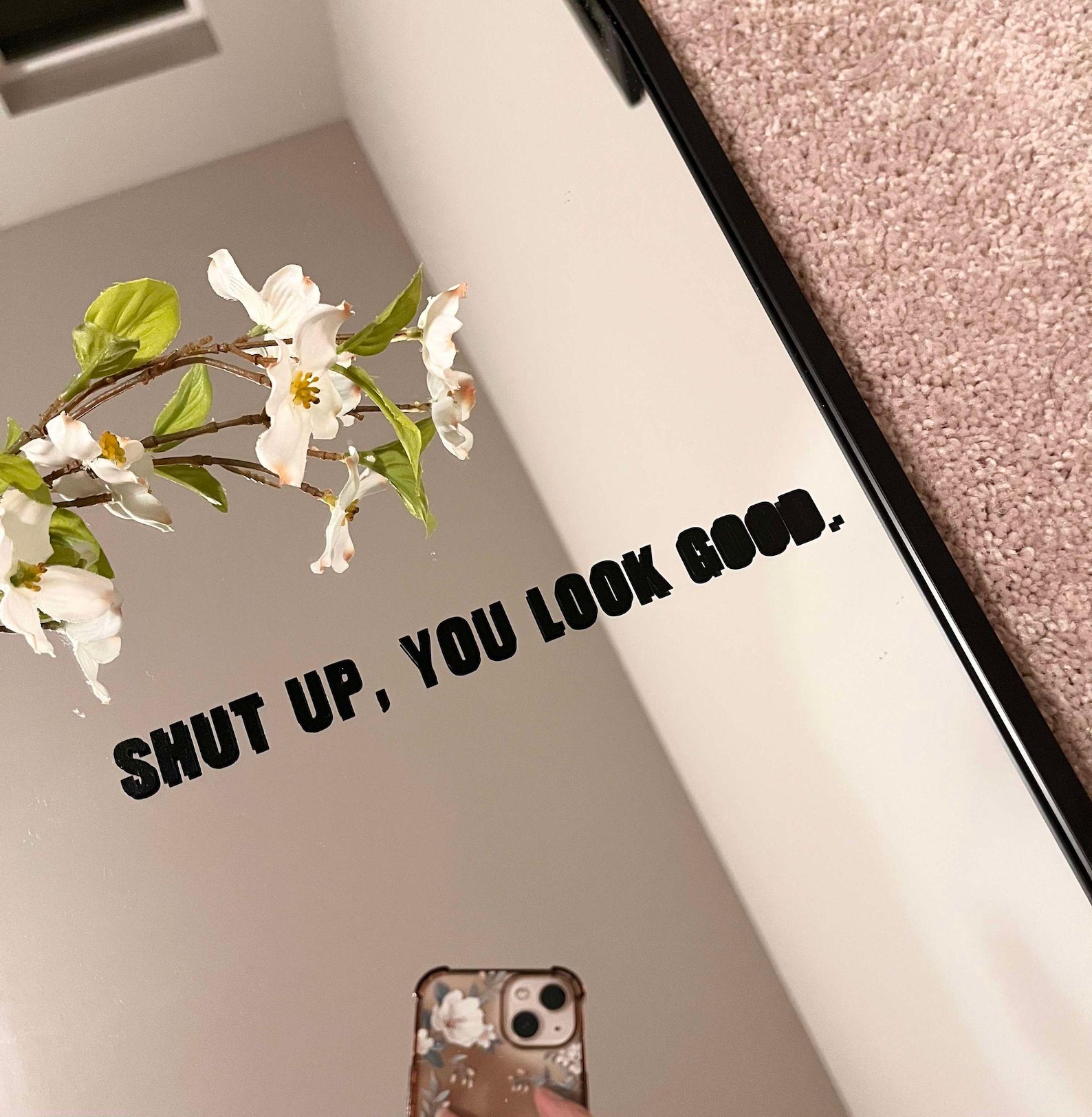 Shut up You Look Good Mirror Sticker – Removable Decal for Bathroom ...