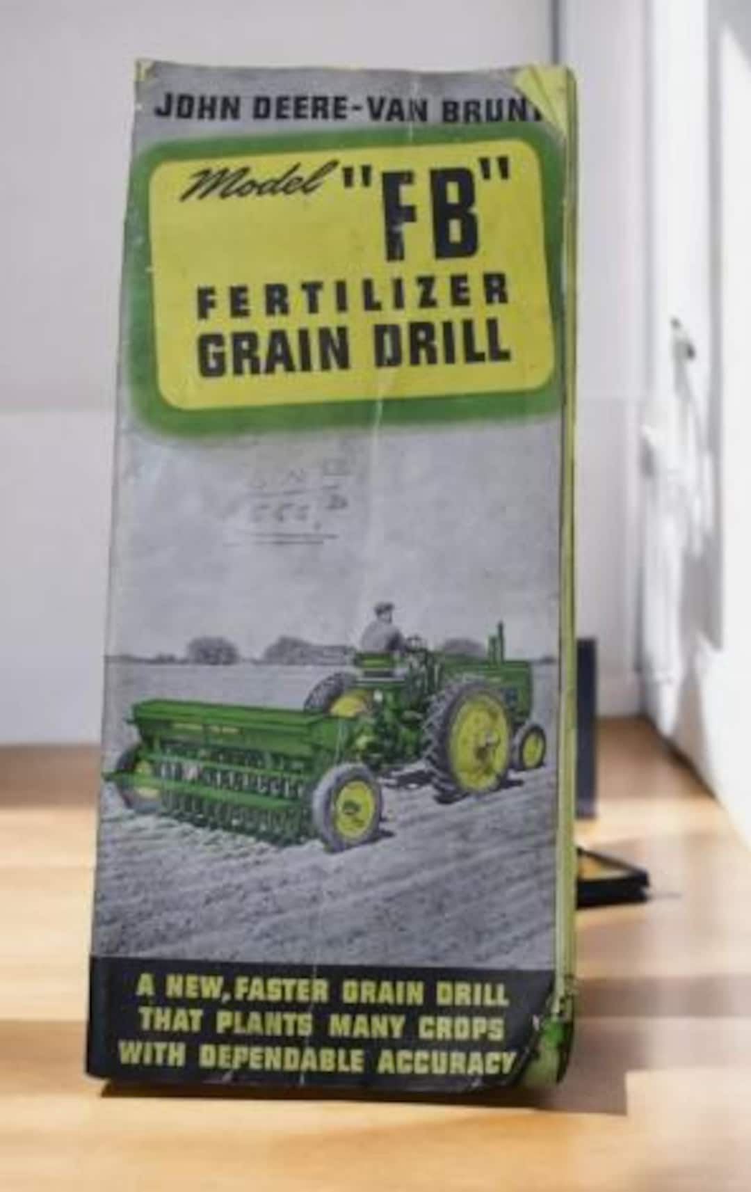 John Deere Model fb Fertilizer Grain Drill Farm Tractor Pamphlet ...