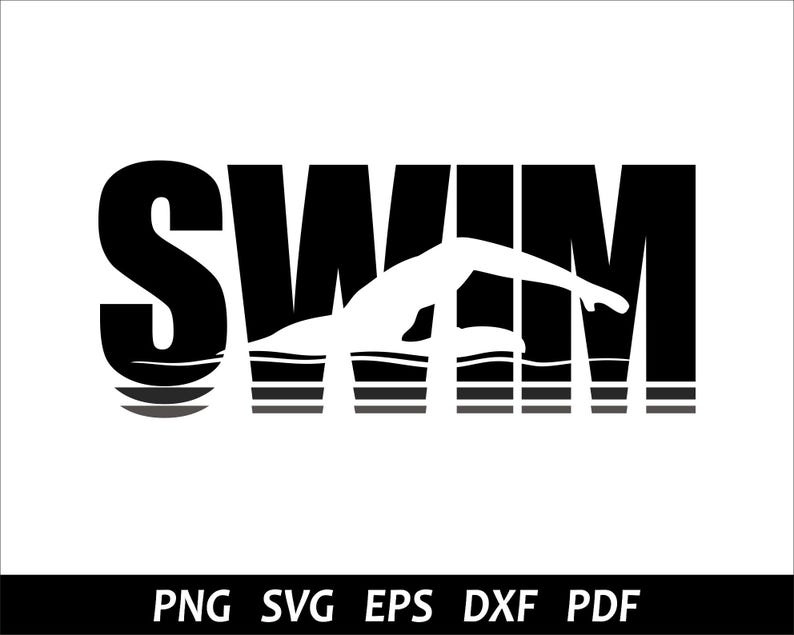 Swim Svg Swimming Svg Swim Svg Png Swimmer Silhouette Svg Cut Design ...