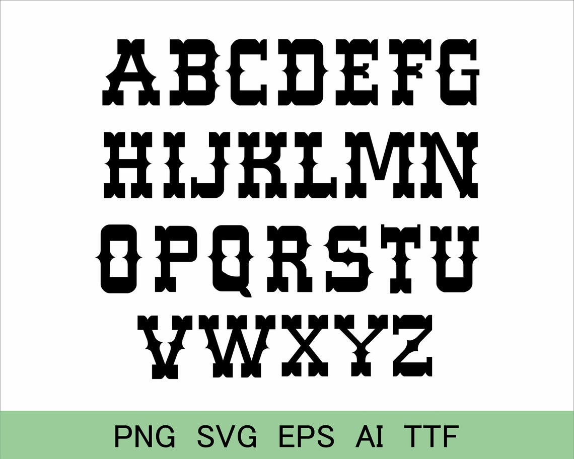 Western Font Svg Western Alphabet Svg Wild West Font Old West Font ...
