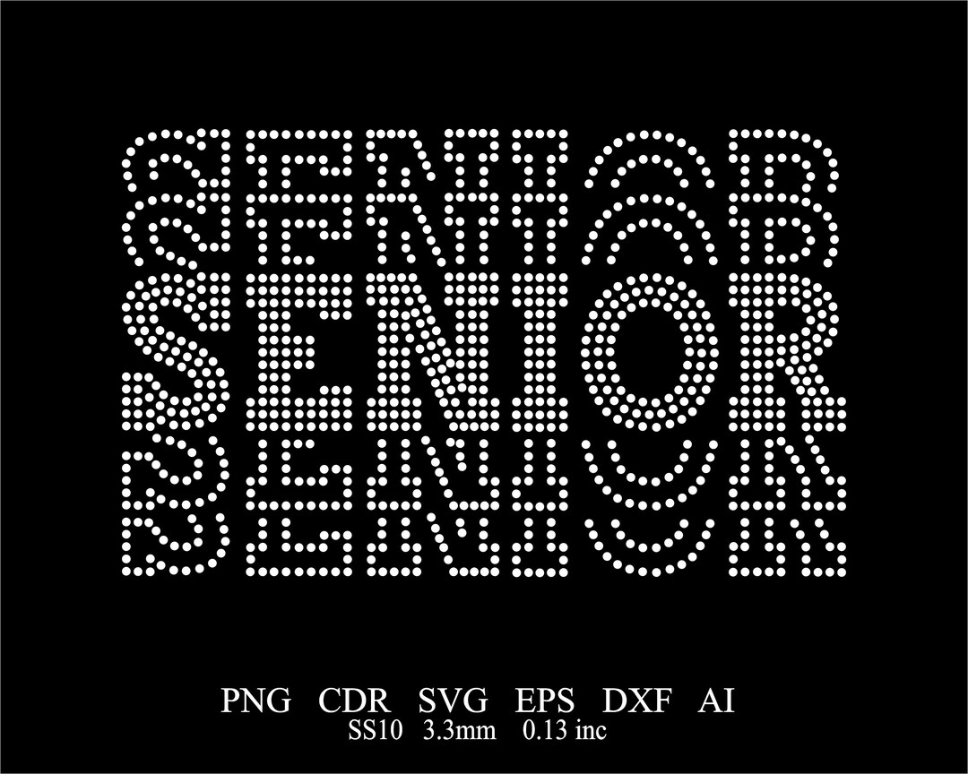 Rhinestone Senior Template Rhinestone SS10 Senior Design Svg Png Eps ...