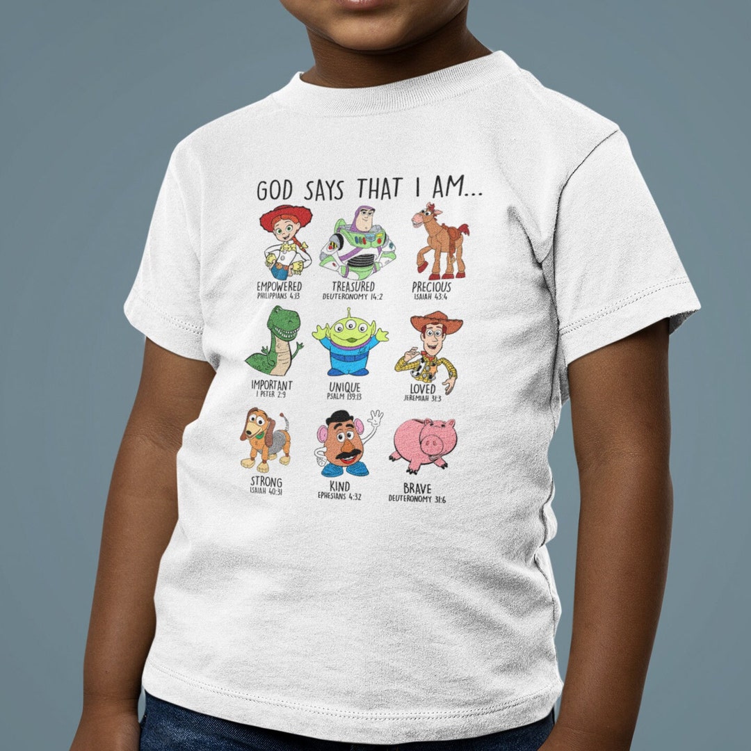 God Says I Am Toy Story Shirt Toy Story Bible Verses Shirt Toy Story ...