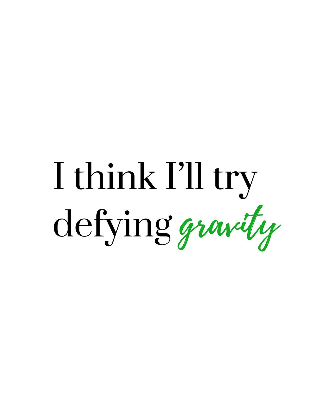 Defying Gravity Wall Art Digital Download - Etsy