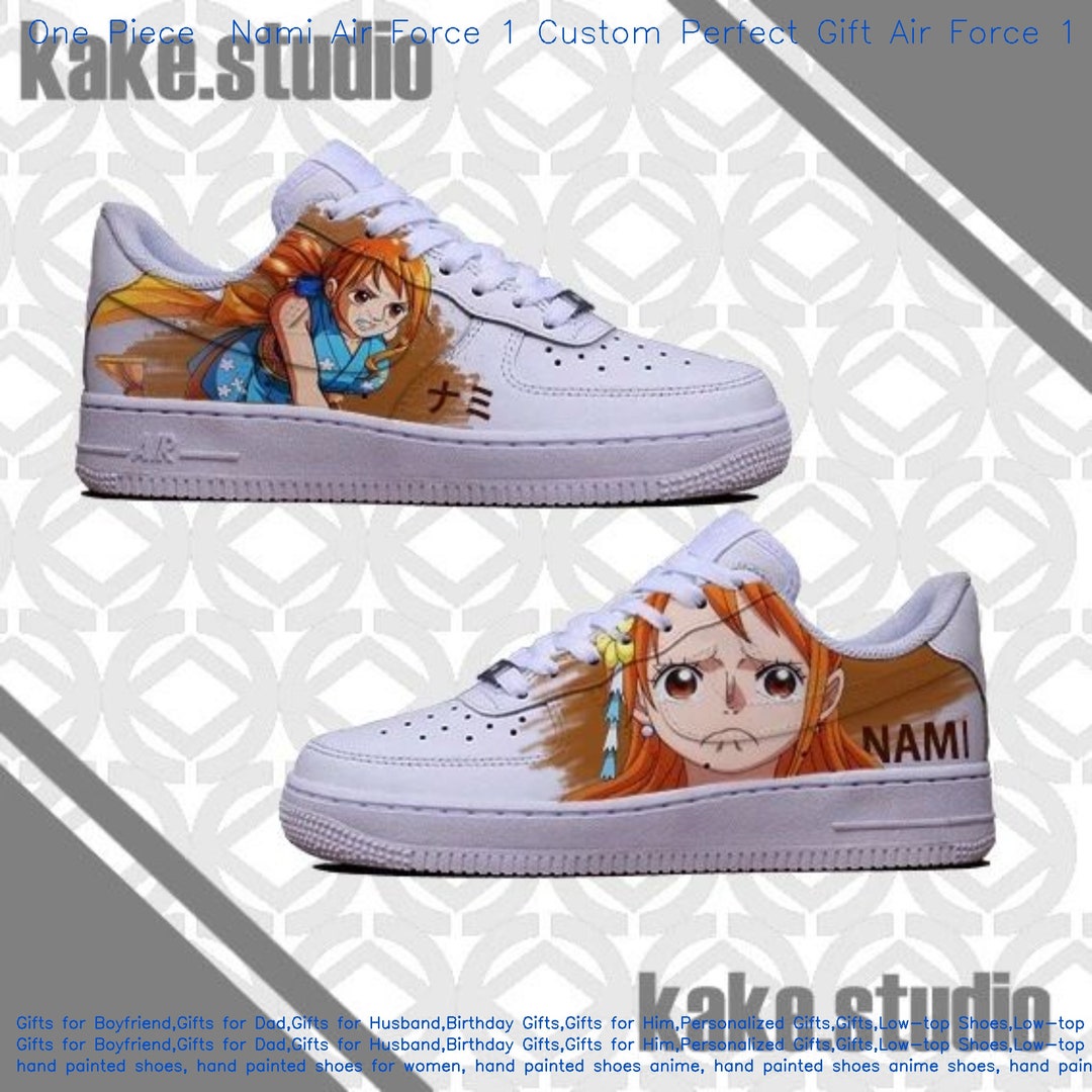 One Piece Nami Air Force 1 Custom Perfect Gift Air Force 1 - Etsy