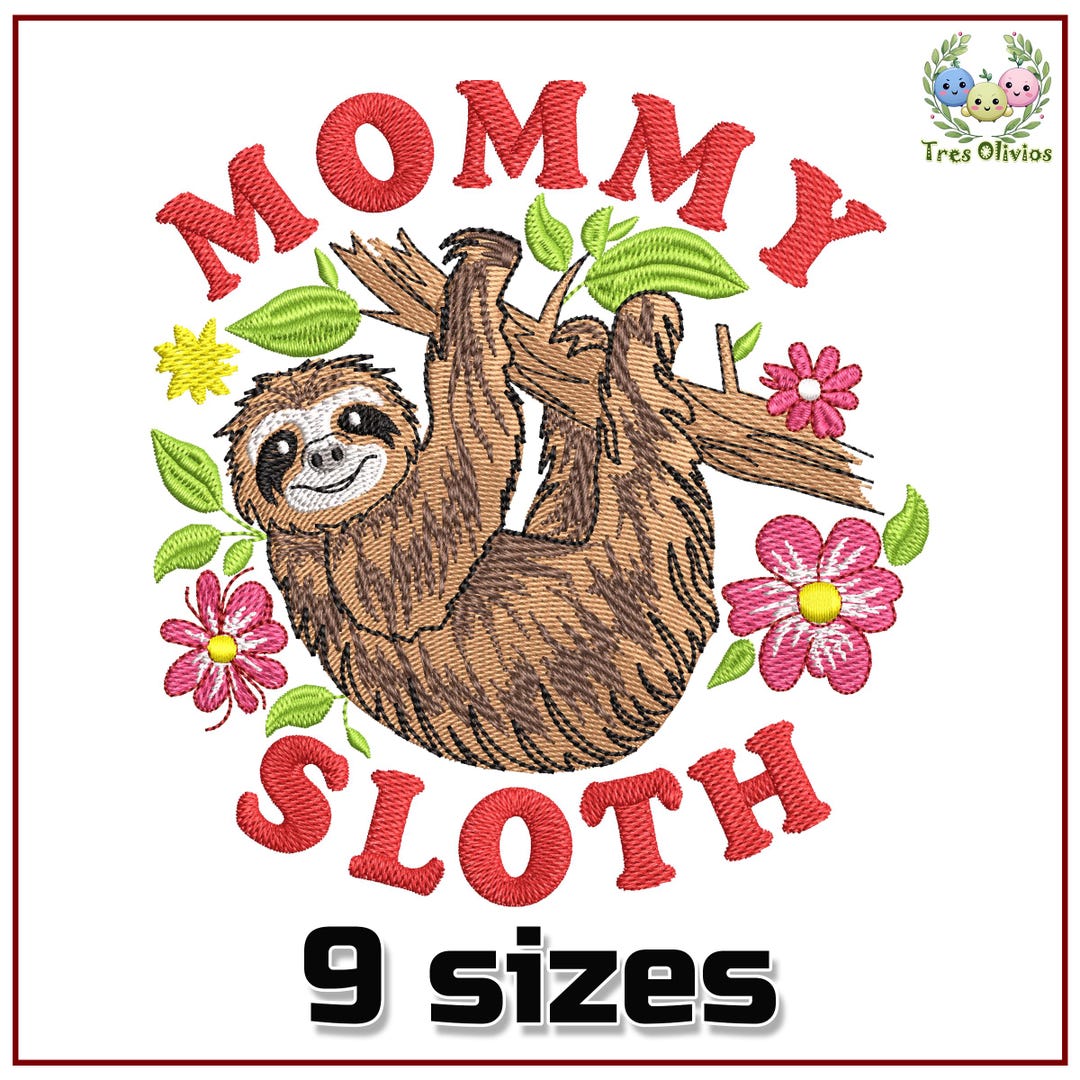 Mommy Sloth Machine Embroidery Design, Mother's Day, Family, Animal ...