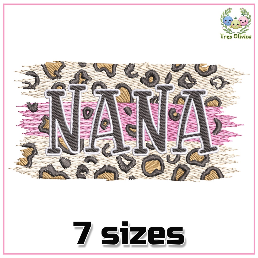 NANA Animal Print Machine Embroidery Design, Mother's Day, Mom, Family ...