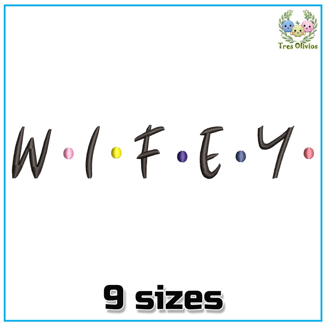 Wifey Machine Embroidery Design, Bride, Wedding, Family 4x4 Pes Dst Hus ...