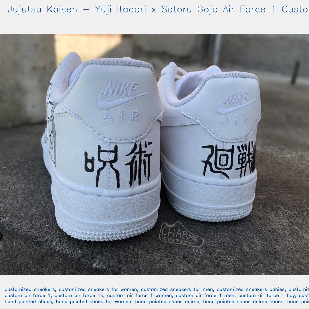 Jujutsu Kaisen Yuji Itadori X Satoru Gojo Air Force 1 Custombuy Now ...