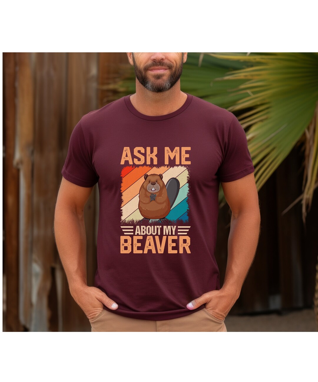 Ask Me About My Beaver Shirt, Dirty Humor Shirt, Father's Day Gift ...