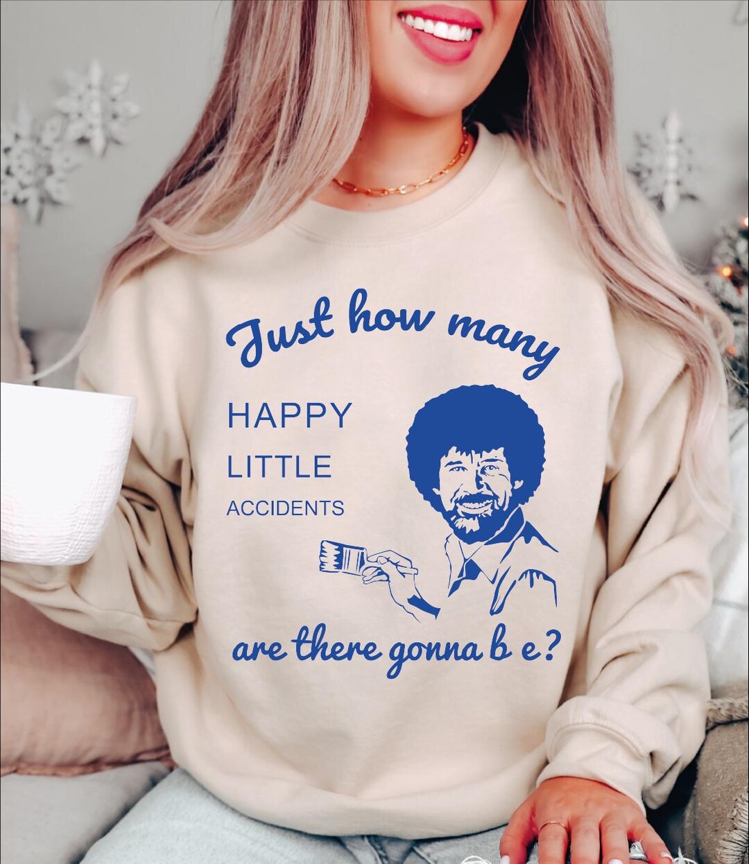 How Many Happy Little Accidents Are There Gonne Be?, Bob Ross ...