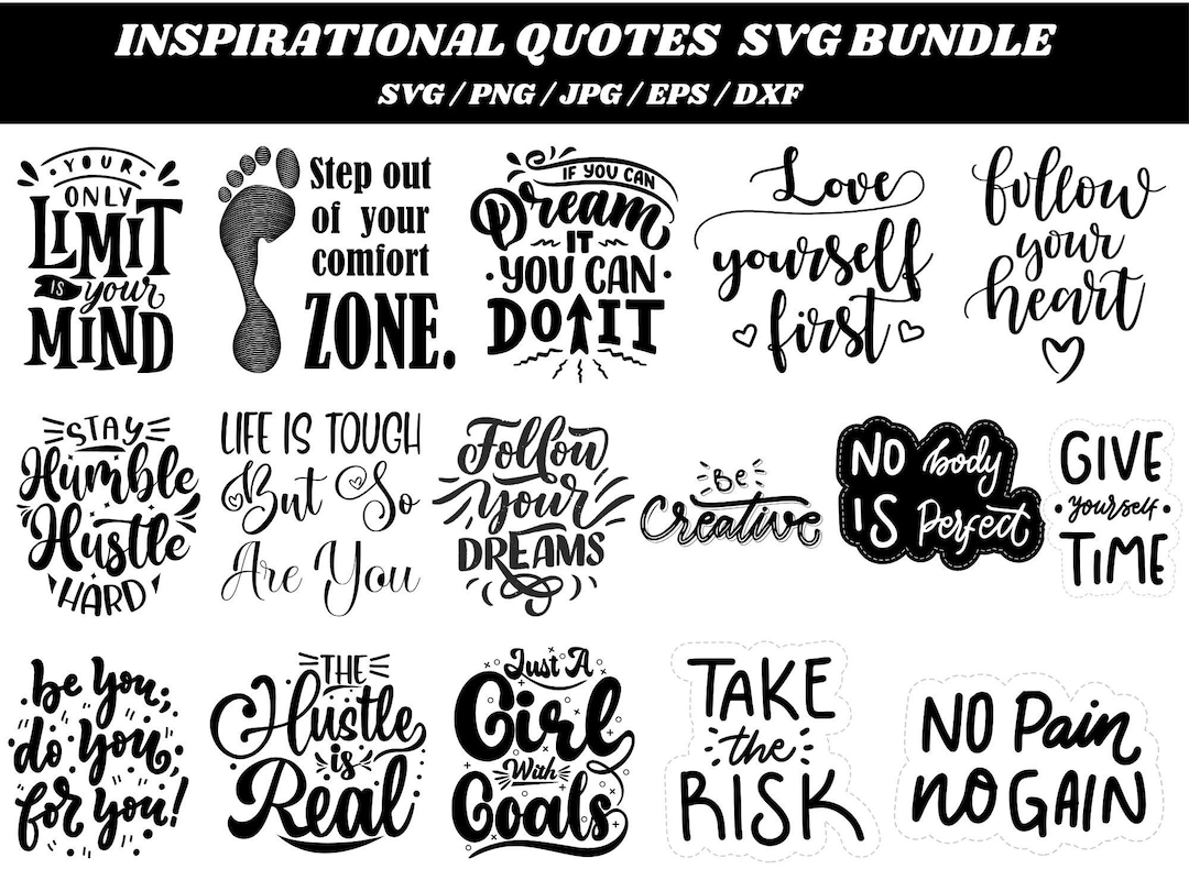 Inspirational Quotes SVG Bundle: Motivational Cut Files (digital ...