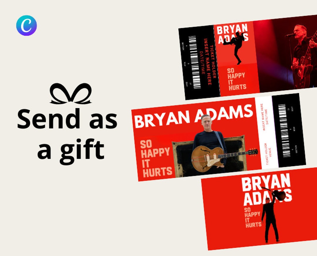 5 Customizable Bryan Adams Concert Ticket Templates so Happy It Hurts ...