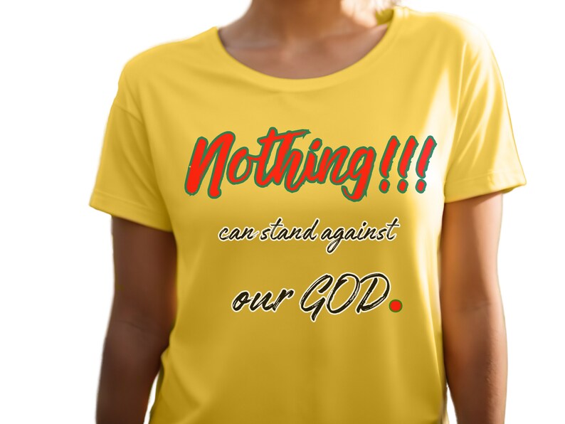 Christian T-shirt: 'nothing Can Stand Against Our God' Unisex Tee - Etsy