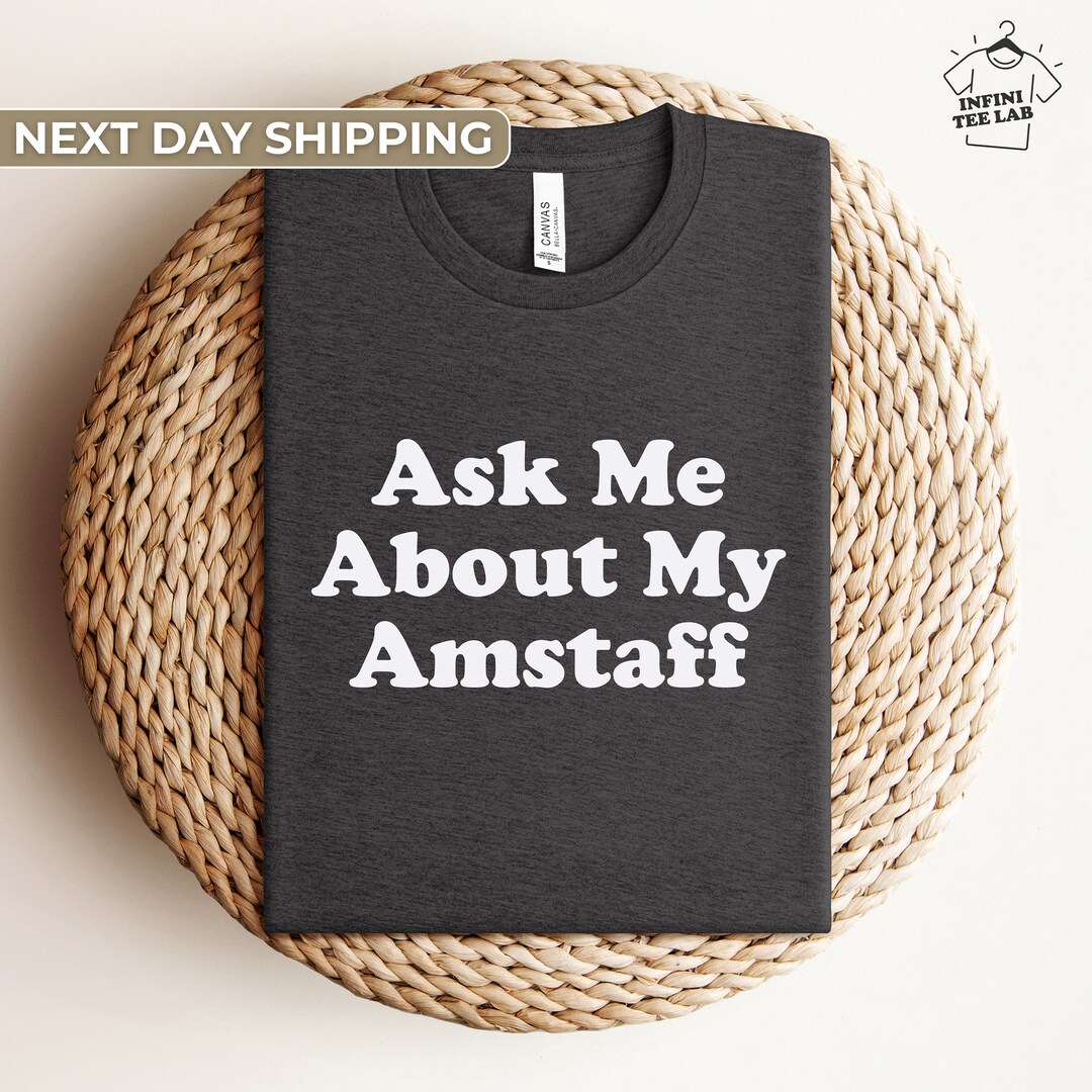 Amstaff Shirt, Staffy Dog Tshirt, Pet Lover Gift for Staffy Mama ...