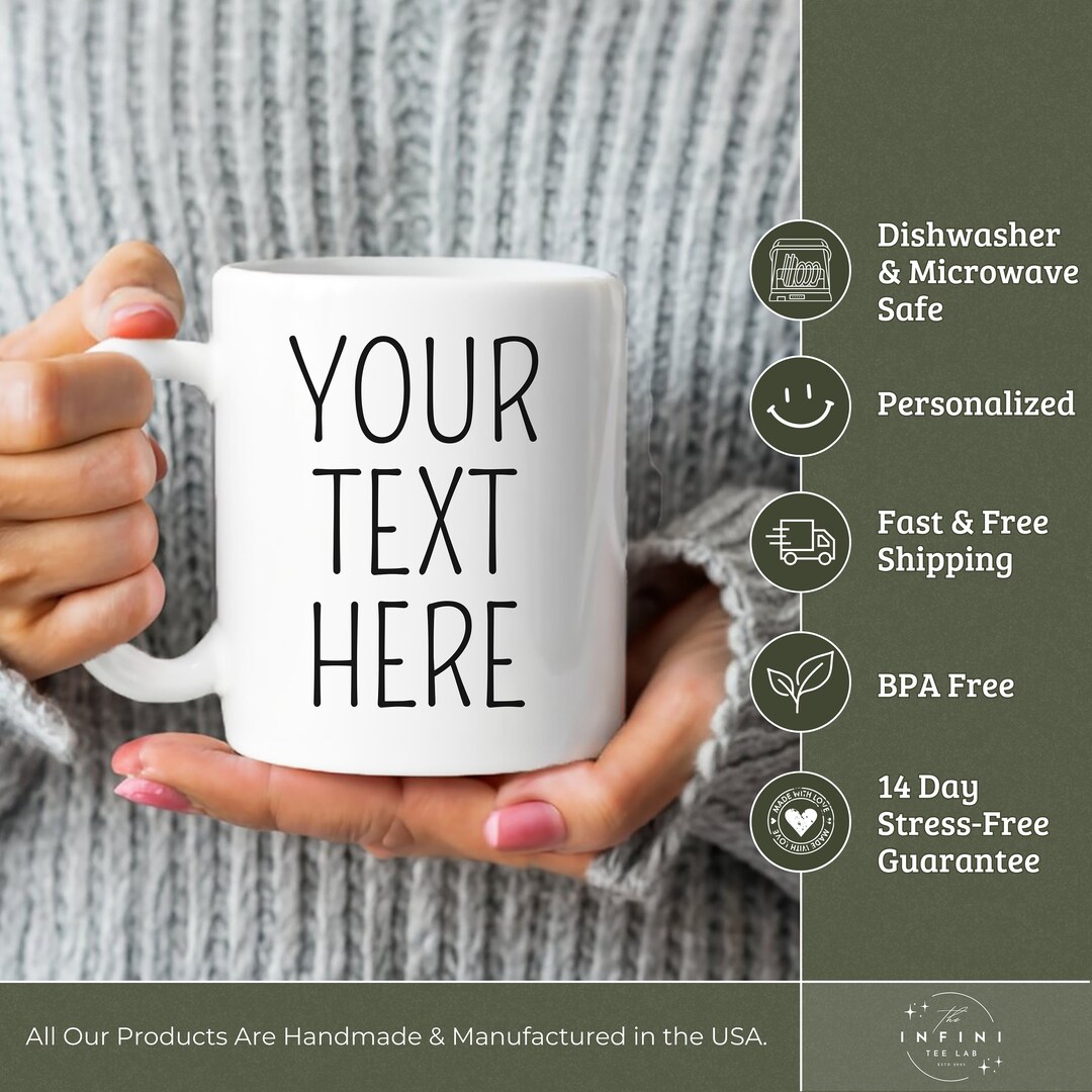 Custom Mug With Text, Customizable Mug, Create Your Own Mug, Personal ...