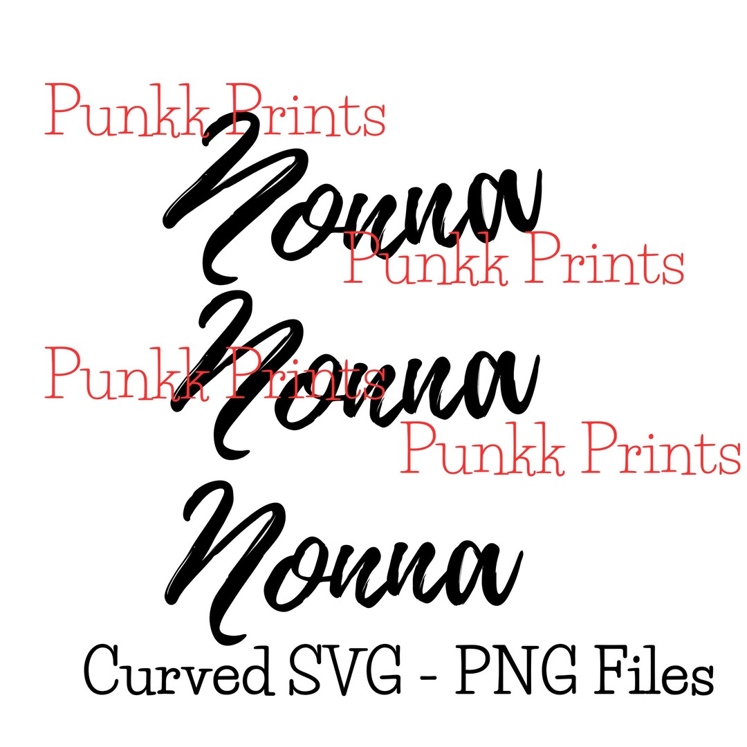 Nonna Curved SVG Nonna Curved PNG Nonna SVG Christmas Gift for Nonna ...