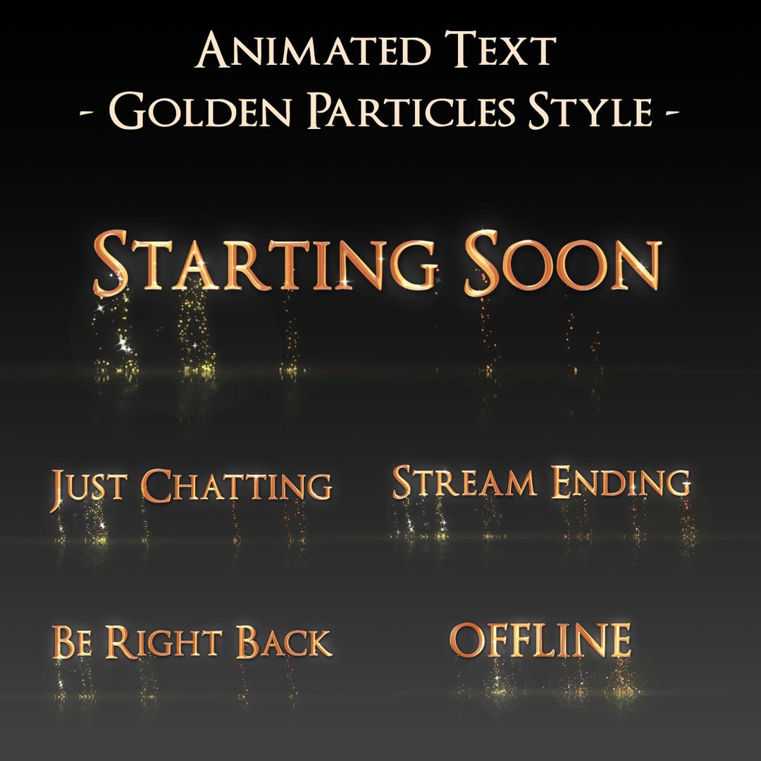 Golden Animated Stream Text Titles – Starting Soon, BRB, Offline, Just ...
