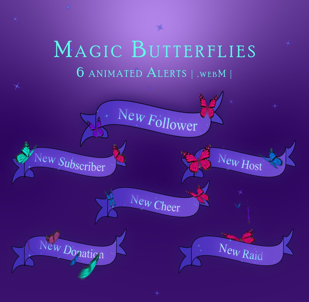 Twitch Animated Stream Alerts | Magic Butterflies, Stream Alerts ...