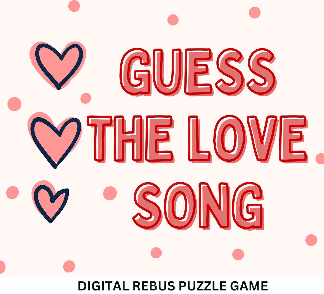 Guess the Love Song Music Game for Valentine's Day Valentine's Day ...