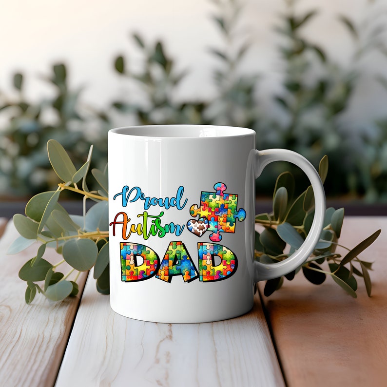 Proud Autism Dad Mugs 11oz, 15oz Father's Day Gift, Autism Dad Gift ...