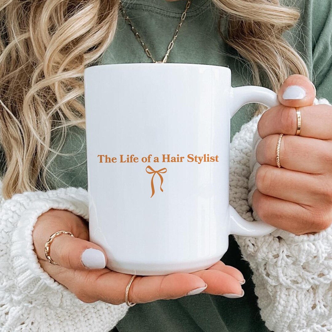 Hair Stylist Mug, the Life of a Hair Stylist Mug, Coquette Bow Mug ...
