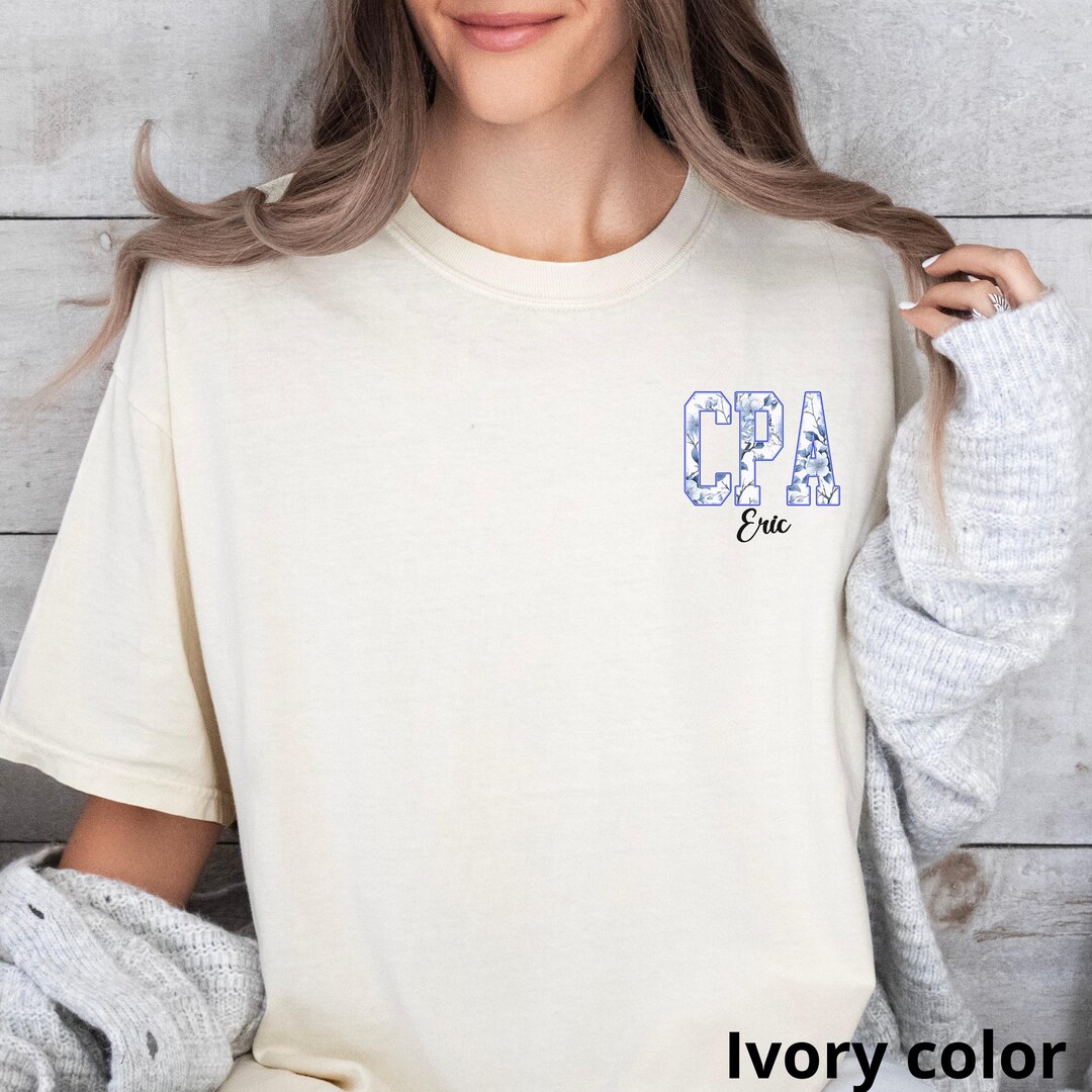 Personalized CPA T-shirt, Custom CPA Shirt, CPA Gift, Accountant Gift ...