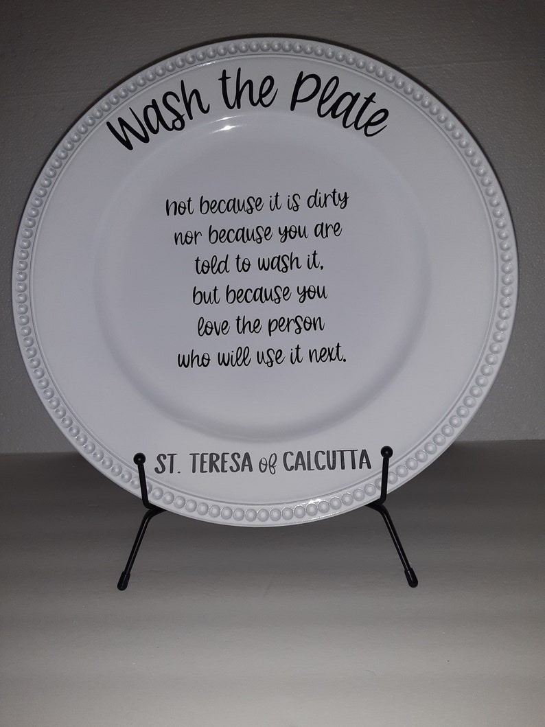 Mother Teresa, St. Teresa of Calcultta, Quote wash the Plate... Charger ...