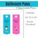 Classroom Bathroom Pass to Control Students Printable Worksheet ...